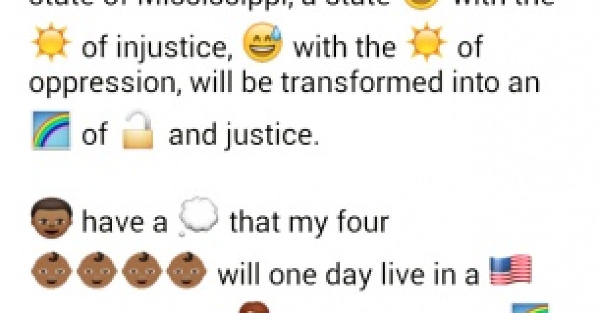 If Martin Luther King had used emojis | The New Daily