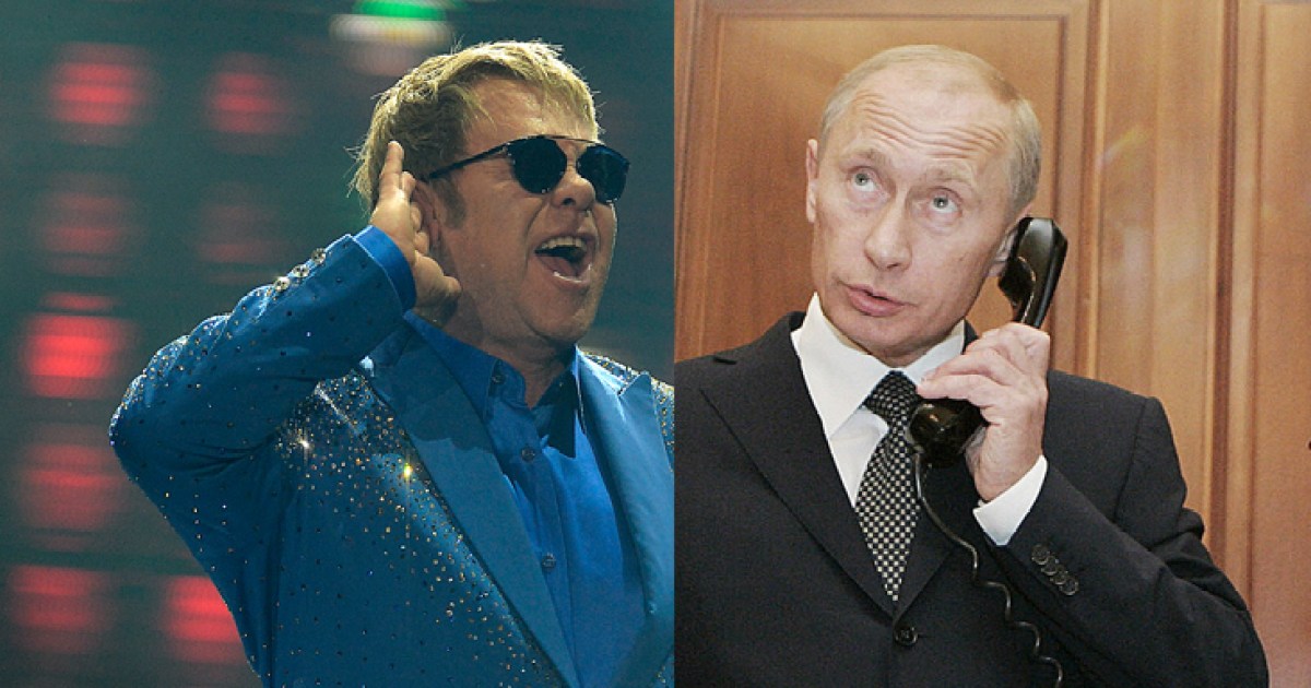 'Hello, it's Putin. Da, Elton, it's really me!' | The New Daily